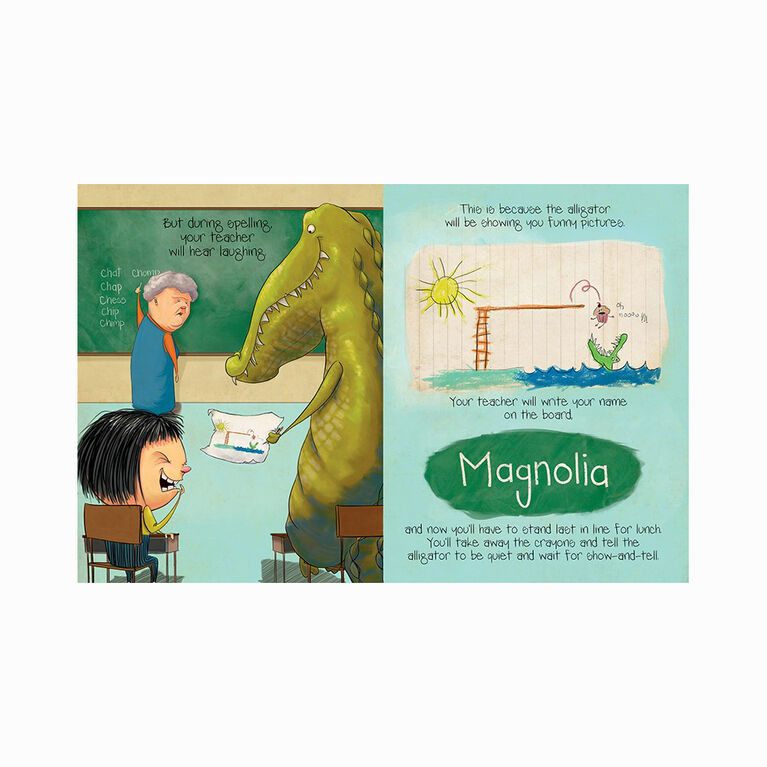 If You Ever Want to Bring an Alligator to School, Don't! - English ...