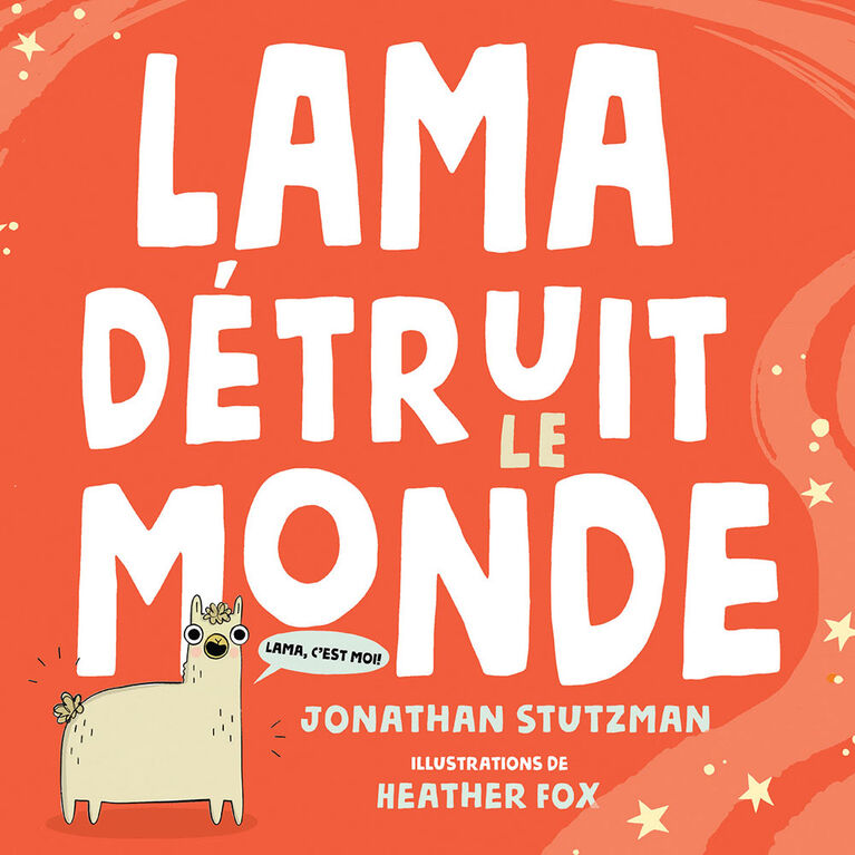 Lama détruit le monde - French Edition | Toys R Us Canada