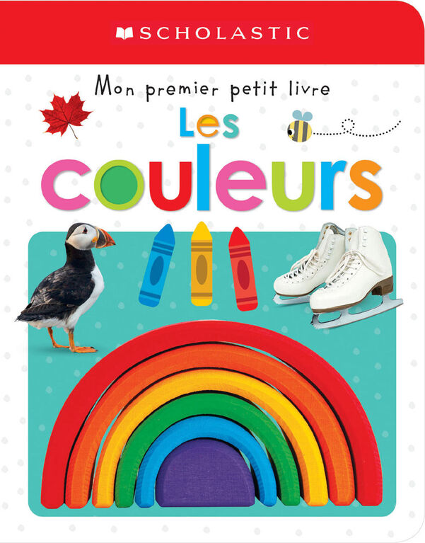 Apprendre avec Scholastic : Mon premier petit livre : Les couleurs ...