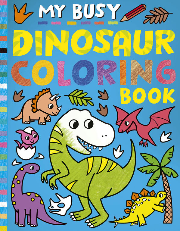 My Busy Dinosaur Coloring Book - English Edition | Toys R Us Canada