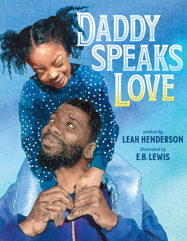 Daddy Speaks Love - English Edition | Toys R Us Canada