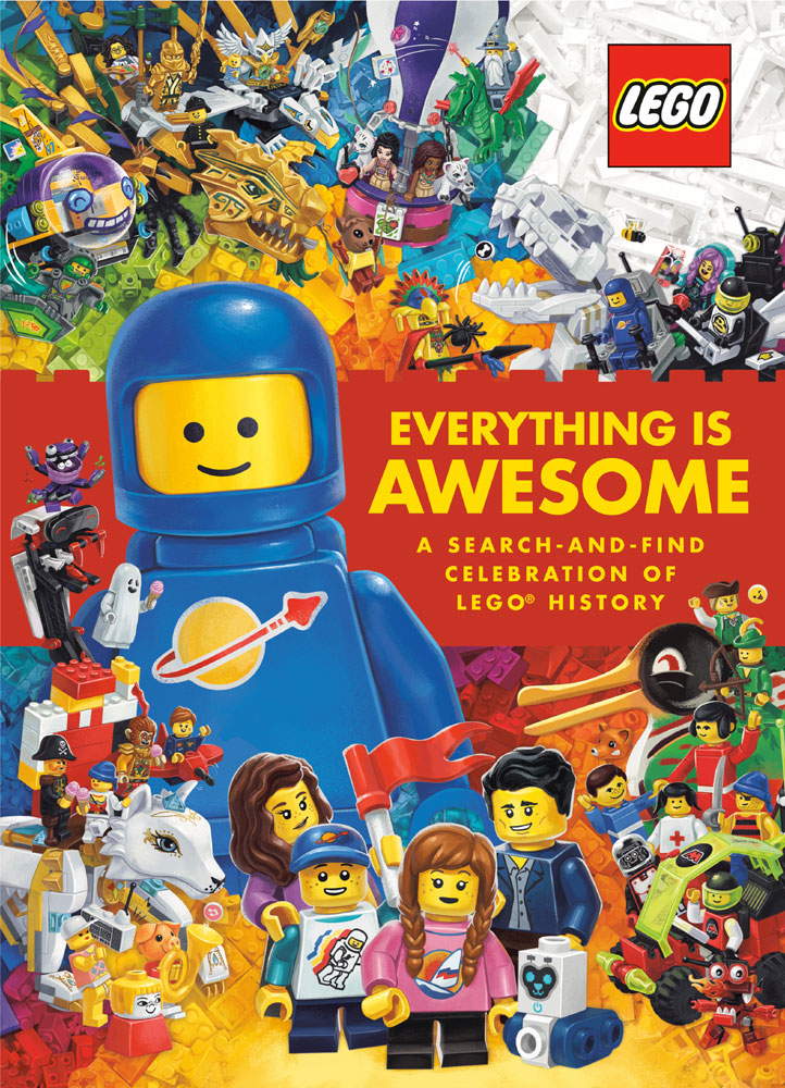Everything Is Awesome: A Search-and-Find Celebration of LEGO History ...