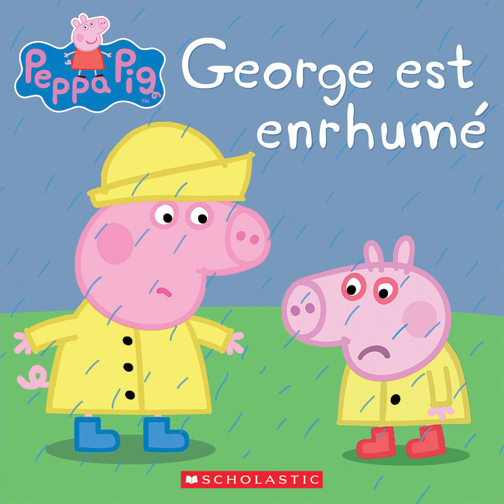 Peppa Pig : George est enrhumé - French Edition | Toys R Us Canada