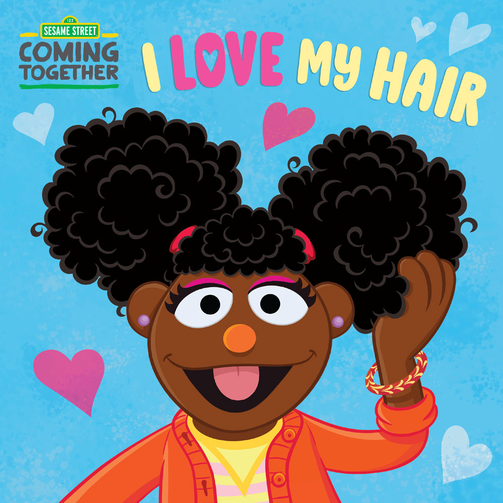 I Love My Hair (Sesame Street) - English Edition | Toys R Us Canada