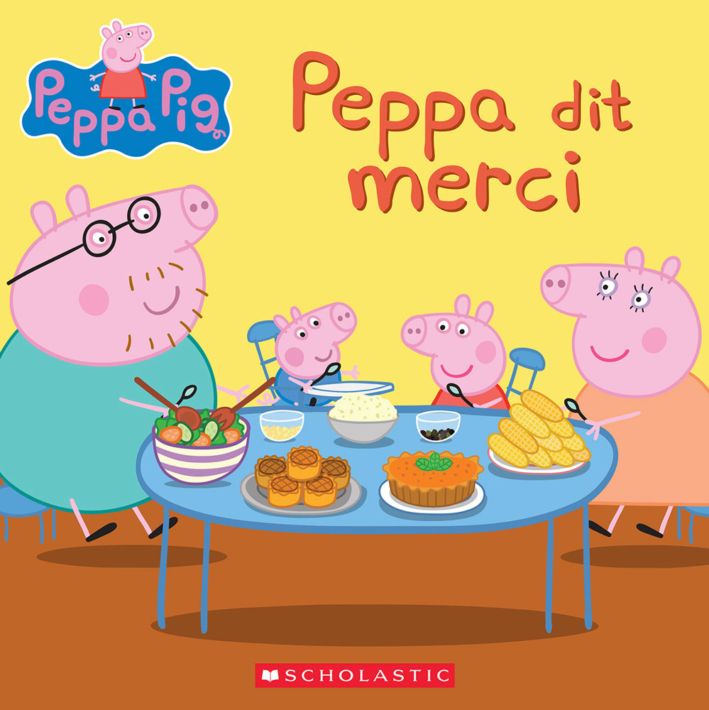Peppa dit merci - French Edition | Toys R Us Canada