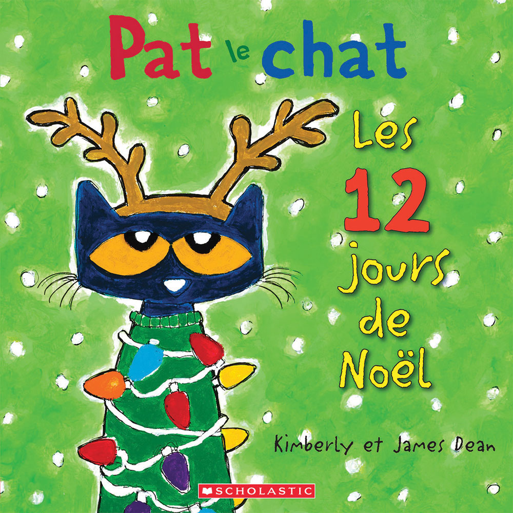 Pat le chat : Les 12 jours de Noël - Édition française | Toys R Us Canada