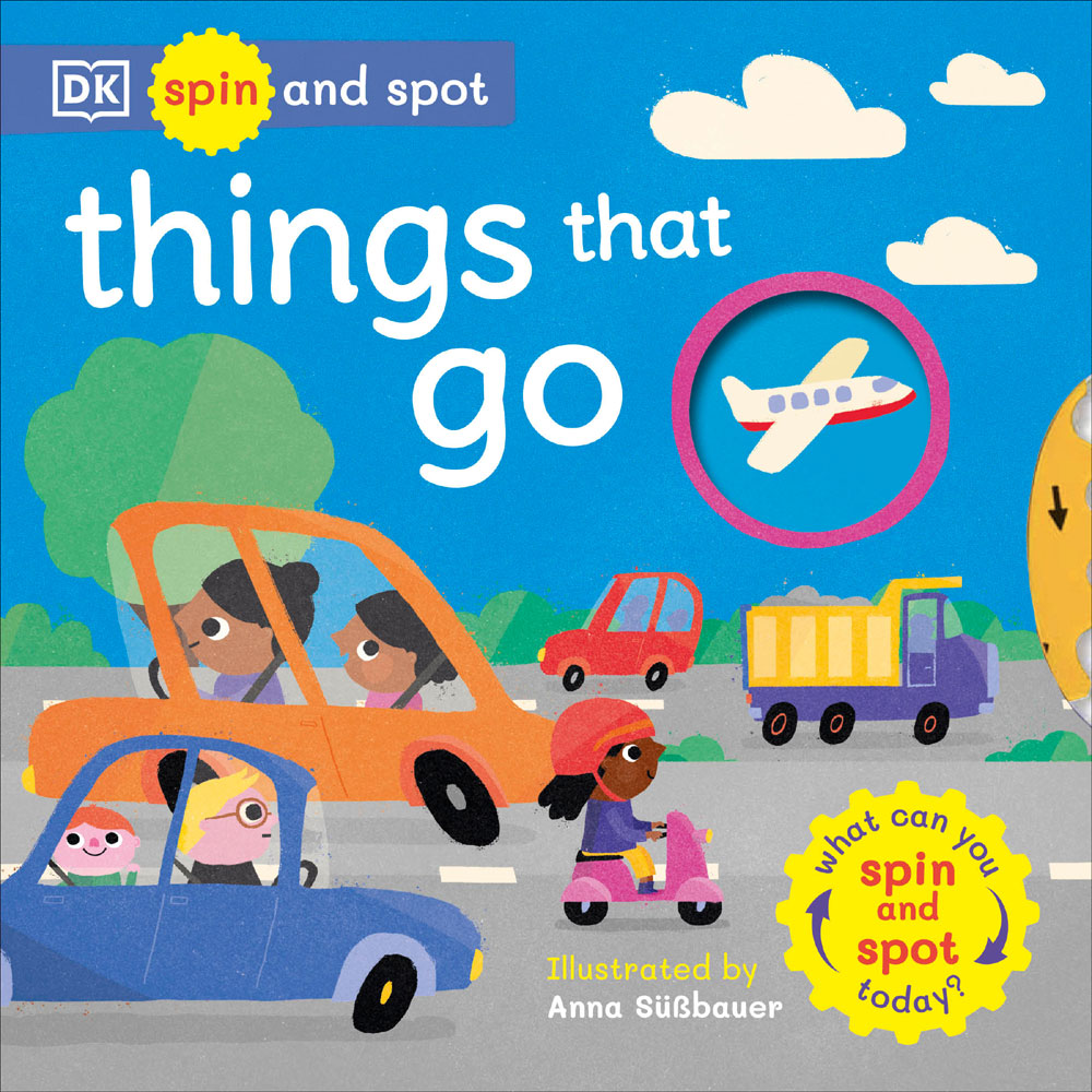 Spin and Spot Things That Go - English Edition | Toys R Us Canada